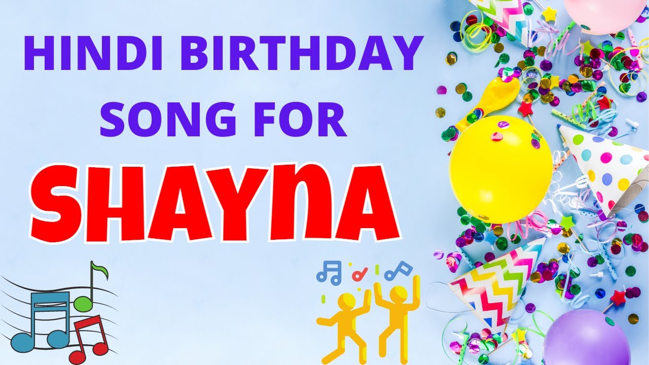 Happy Birthday Shayna Song | Birthday Song for Shayna | Shayna Happy ...