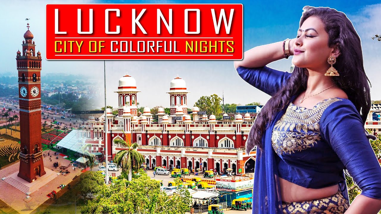लखनऊ नवाबों का शहर || Interesting Facts about Lucknow - YouTube