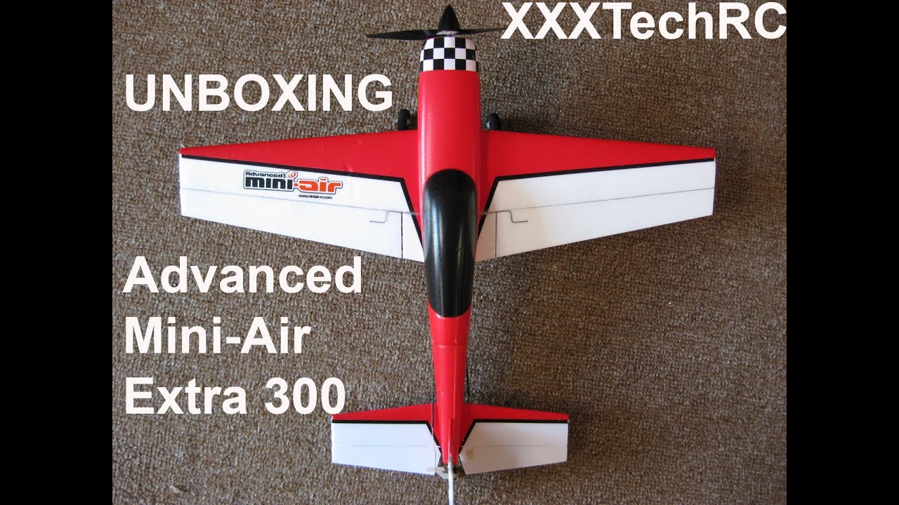 UNBOXING Mini-Air Extra 300 4-Channel Brushed RC airplane RTF 2.4 Ghz ...