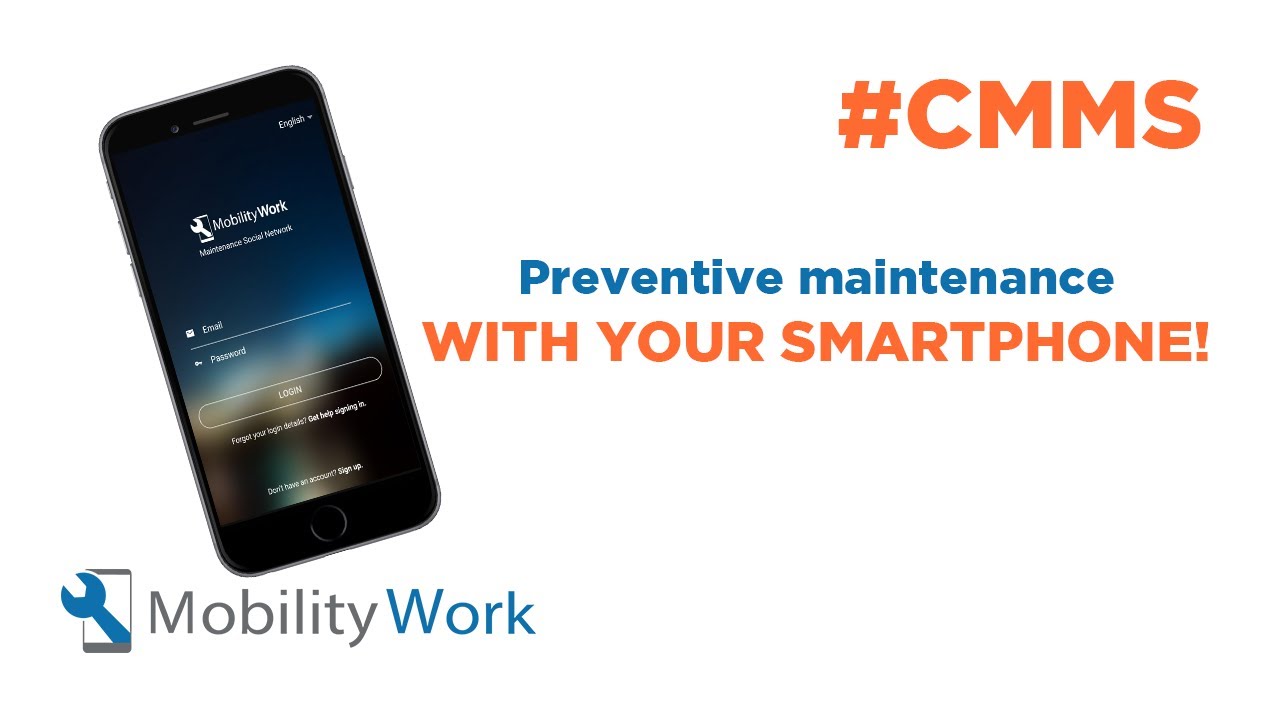 Mobility Work - Preventive Maintenance with smartphone CMMS - GMAO ...