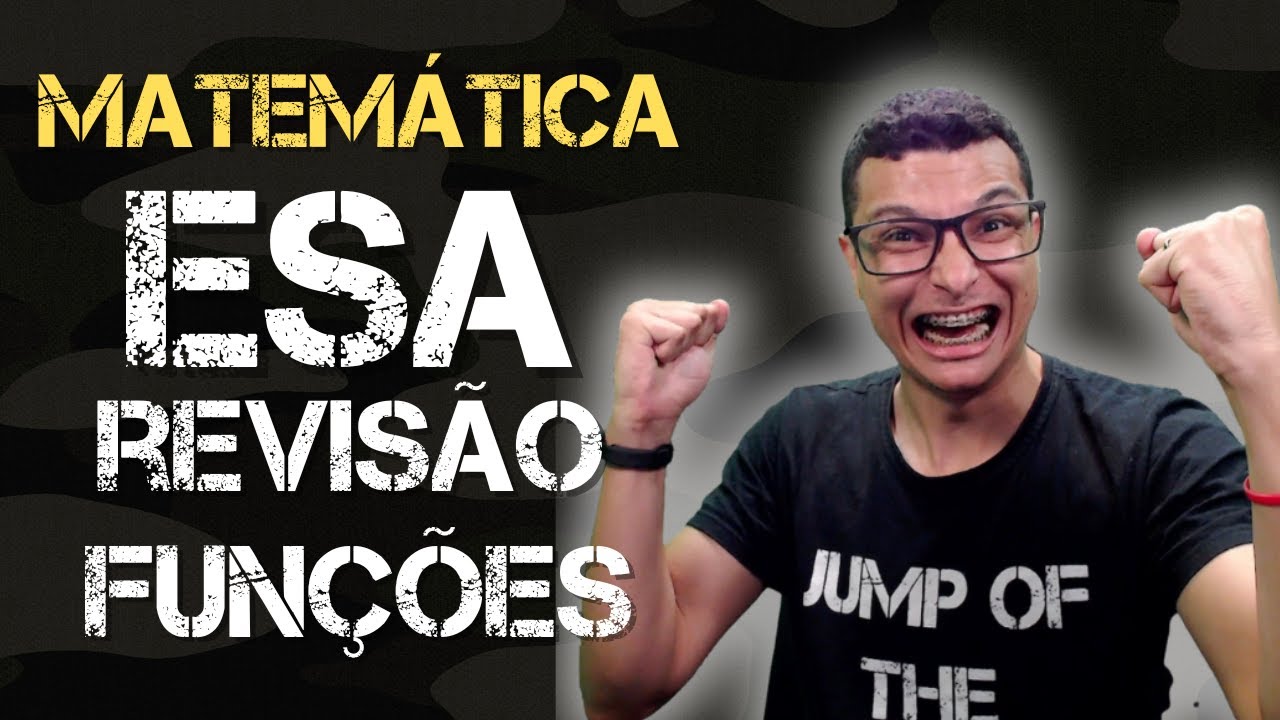 MATEMÁTICA PARA ESA ! REVISÃO DE FUNÇÕES ! - YouTube