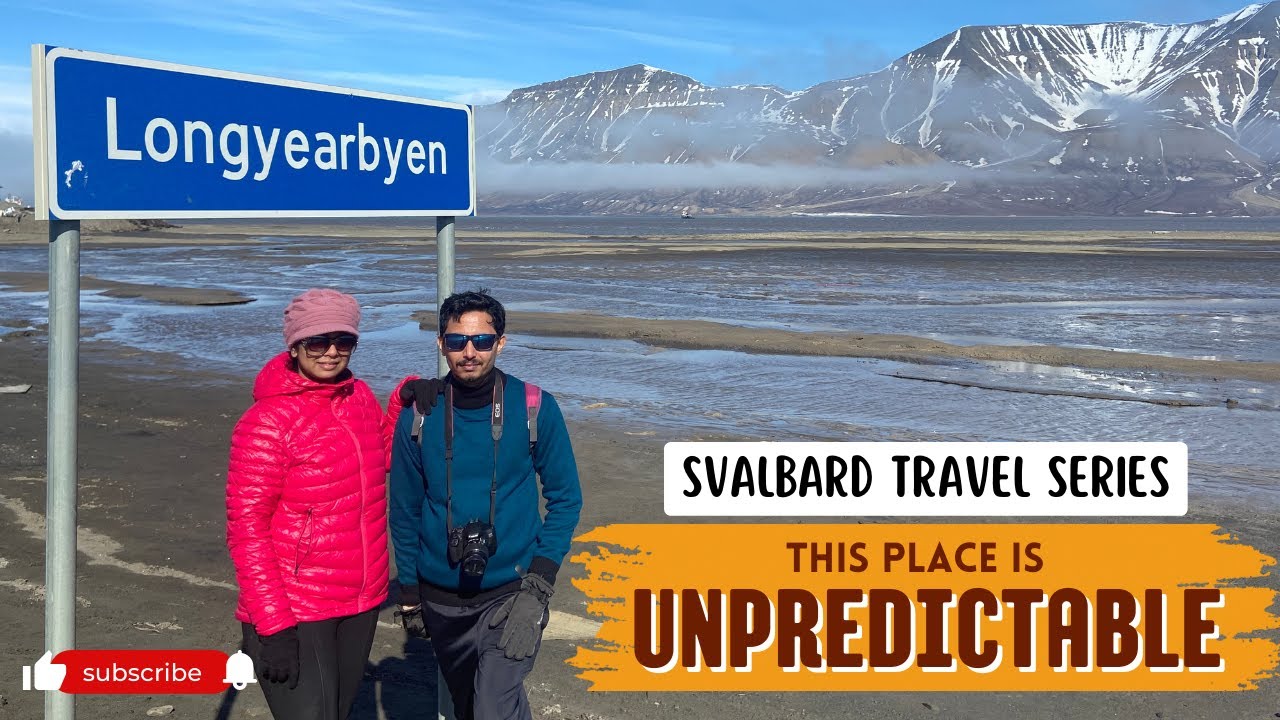 Indian in Svalbard | Svalbard Travel Series - Episode 2 | | An ...