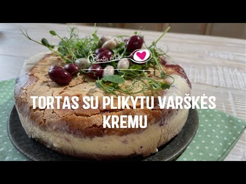 Tortas, kuris pavyks visiems: minkšas biskvitas ir fantastiškas ...