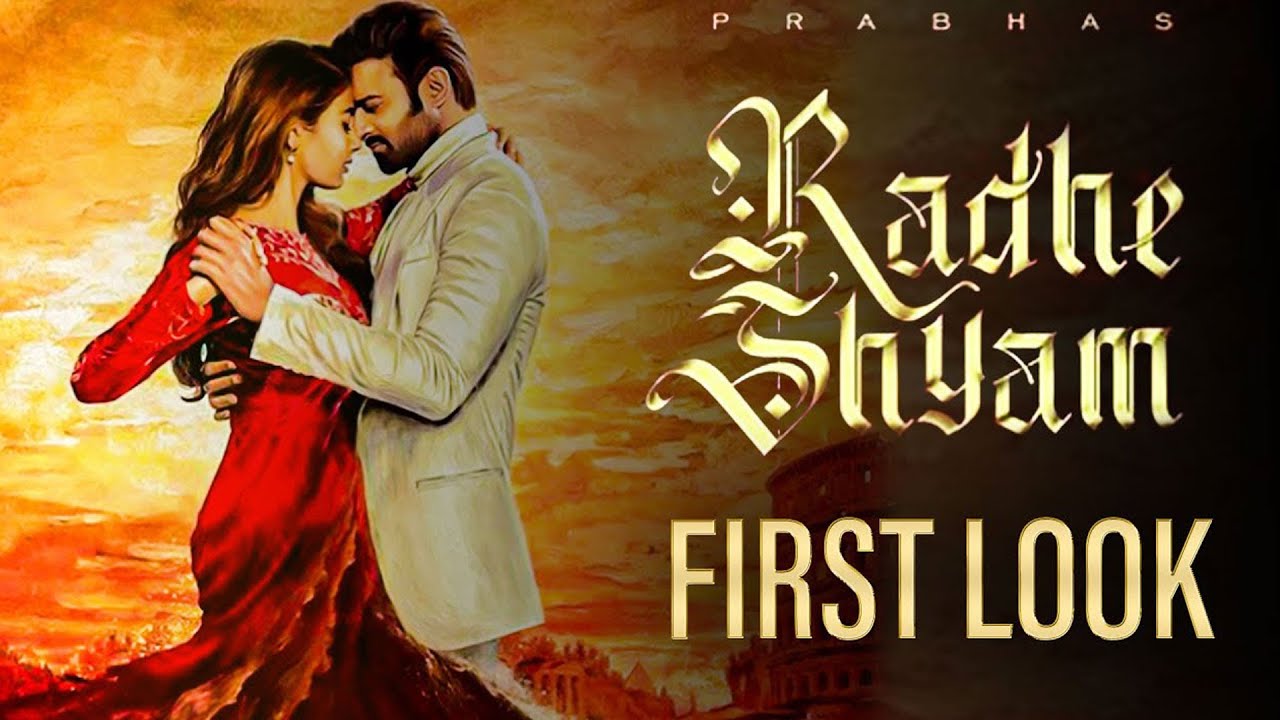 Radhe Shyam First Look | Prabhas Romantic First Look Release |Pooja ...