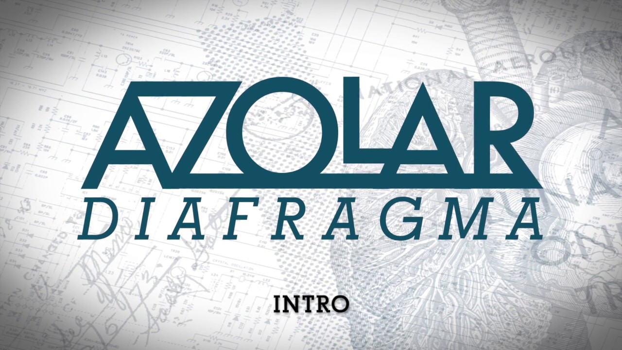 Azolar - Diafragma Full Album (2016) [con letras] - YouTube