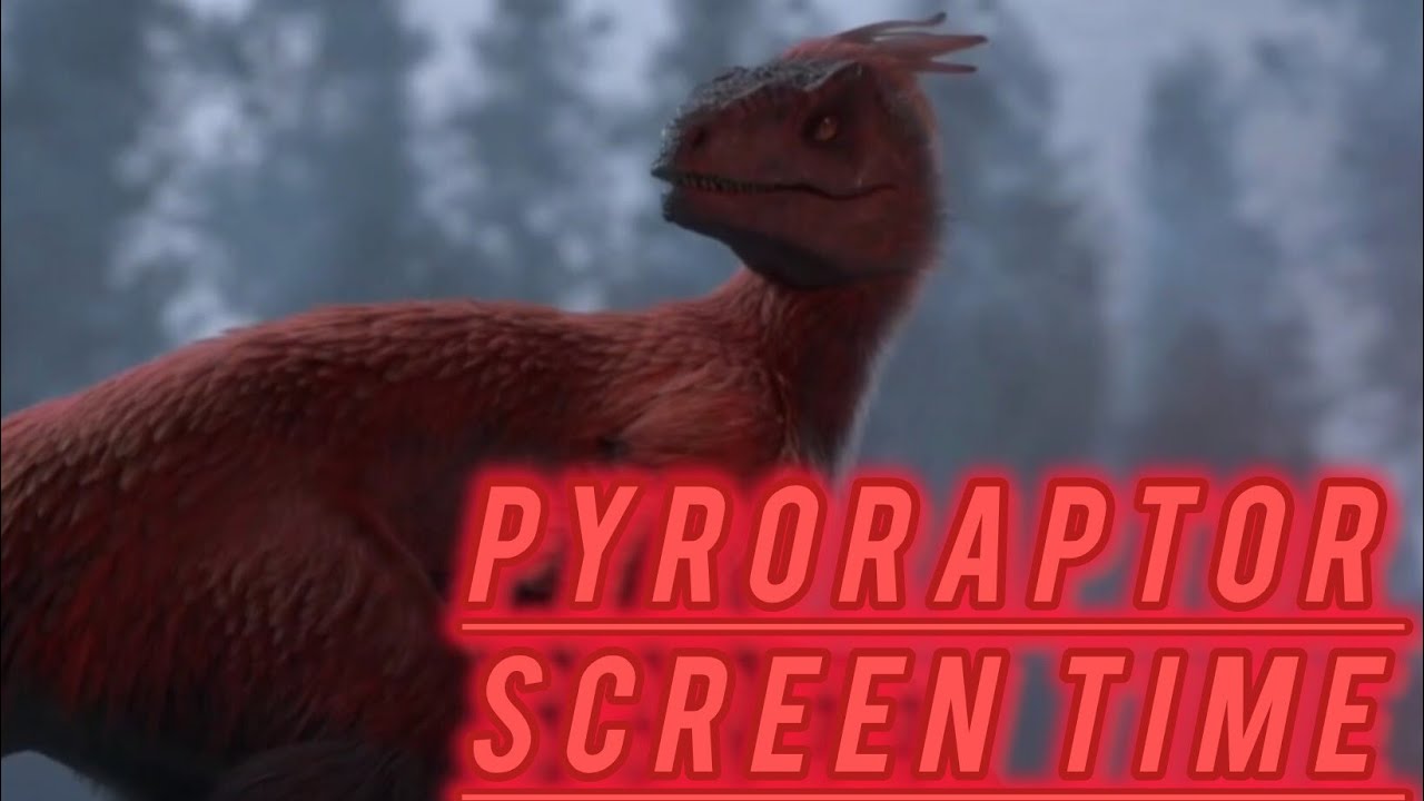 PYRORAPTOR SCREEN TIME- JURASSIC WORLD CHAOS THEORY - YouTube