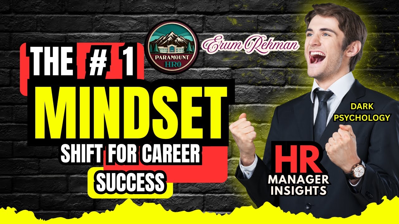 The #1 Mindset Shift for Career Success | Erum Rehman Trainer ...
