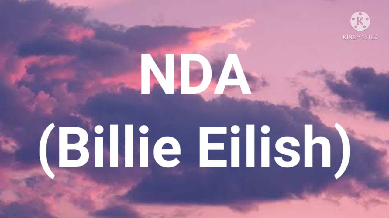 Billie Eilish- NDA (Lyrics) - YouTube