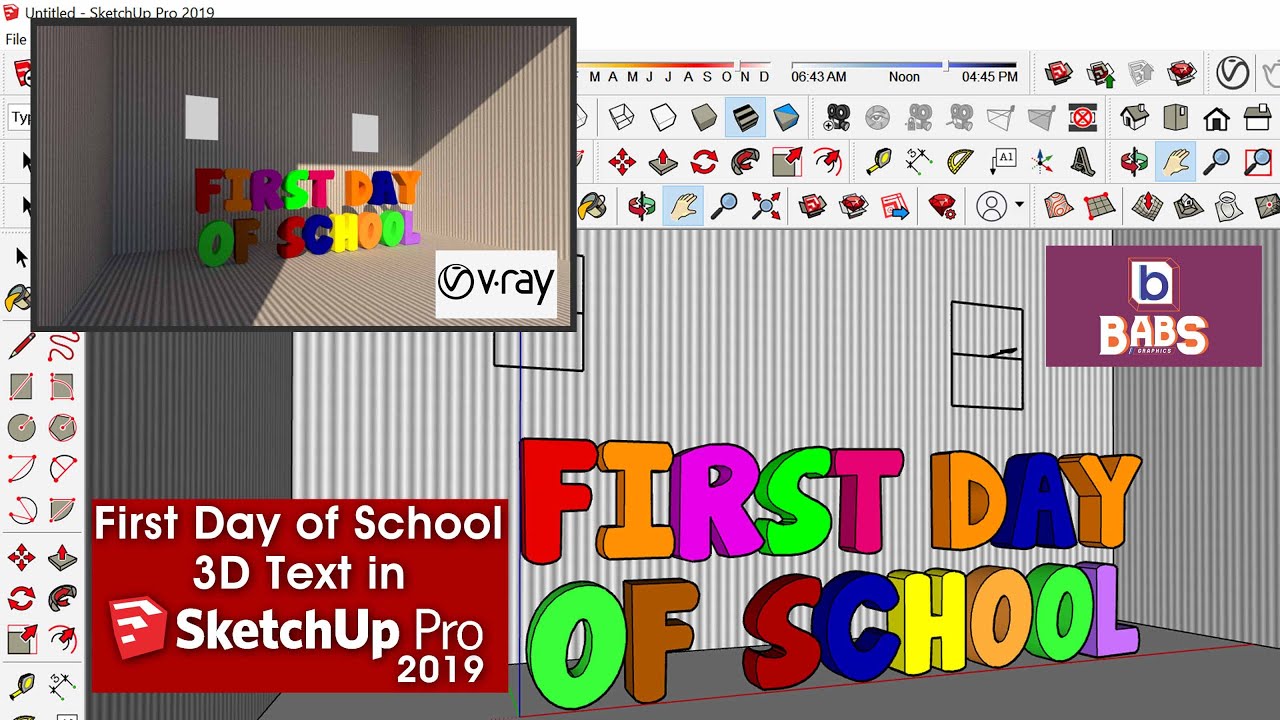 First Day of School 3D Text in SketchUp Pro 2019 with V-Ray rendered ...