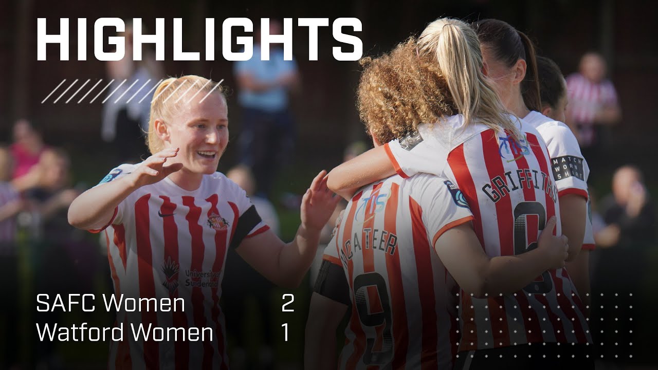 Big Home Win | SAFC Women 2 - 1 Watford Women | Barclays WC Highlights ...