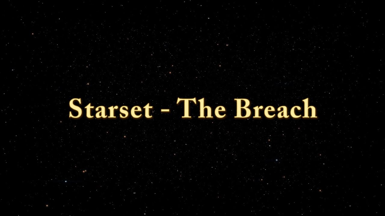 Starset - The Breach (Lyrics video) - YouTube