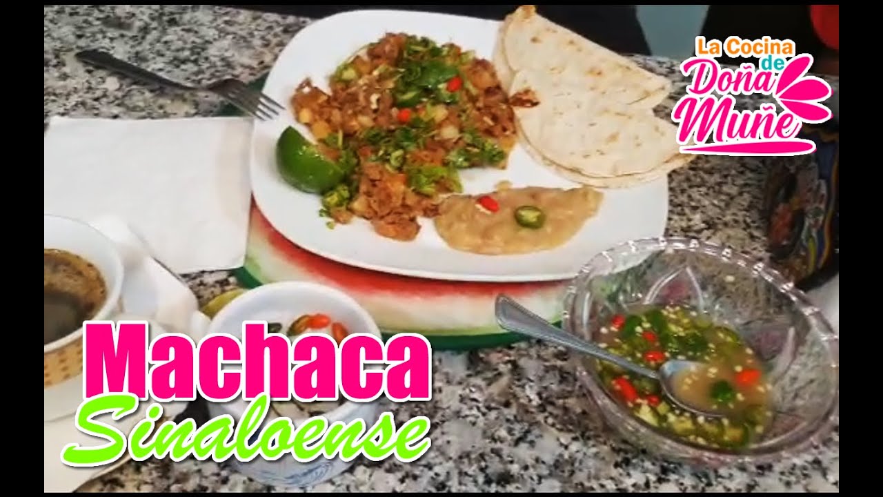 La cocina de Doña Muñe - Machaca estilo sinaloense - YouTube