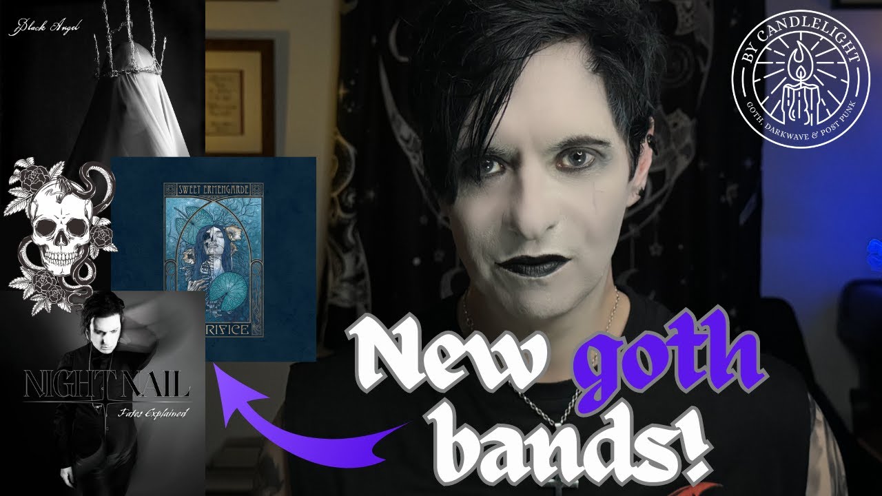 Best New Goth Bands (Part 1) - YouTube