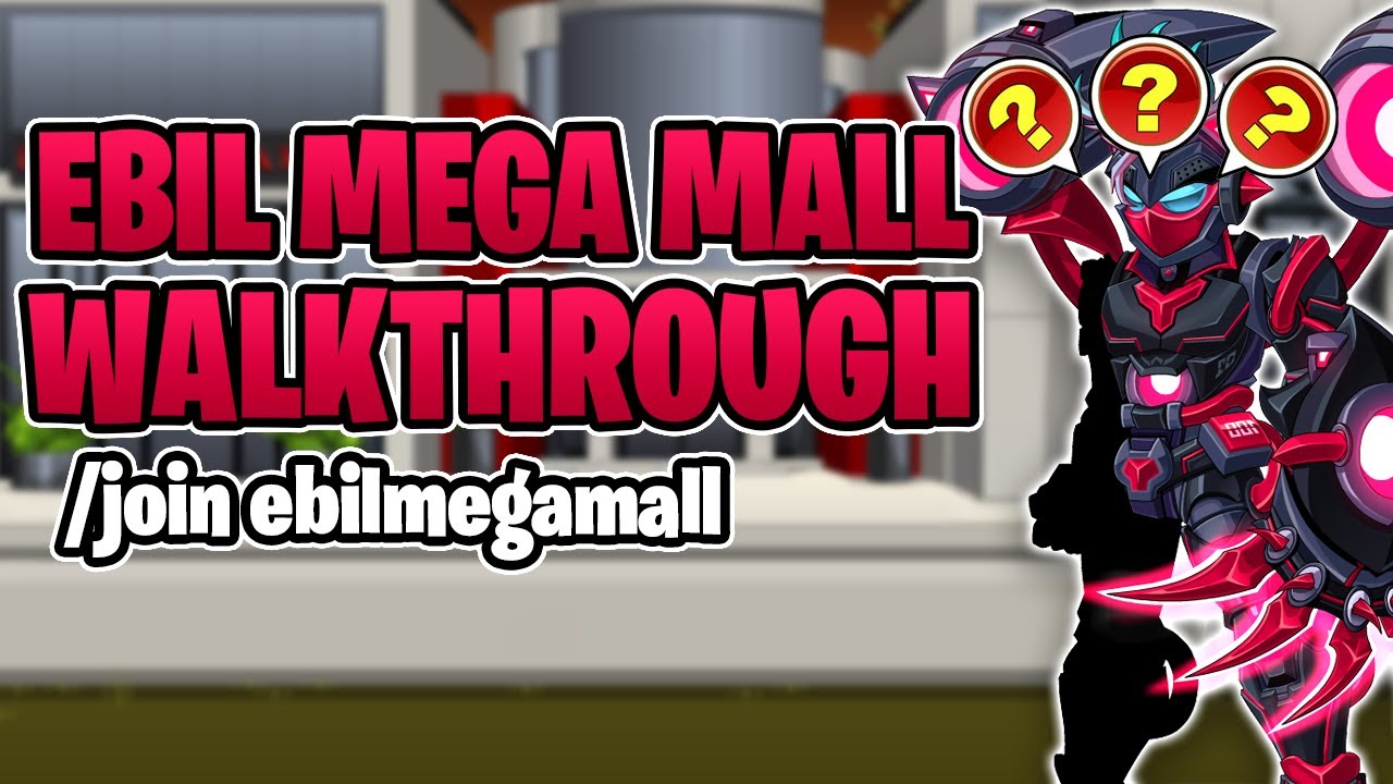 Ebil Mega Mall Quest Walkthrough /join ebilmegamall - AQW - YouTube