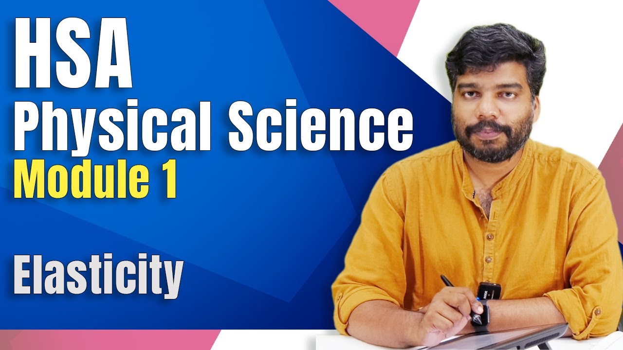 HSA Physical Science | Module 1 - Elasticity - YouTube