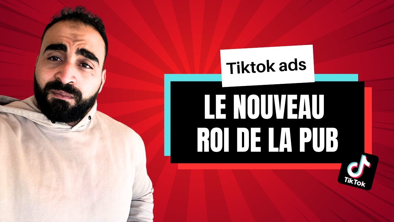 Tiktok ads : le Nouveau roi de la pub ? - YouTube