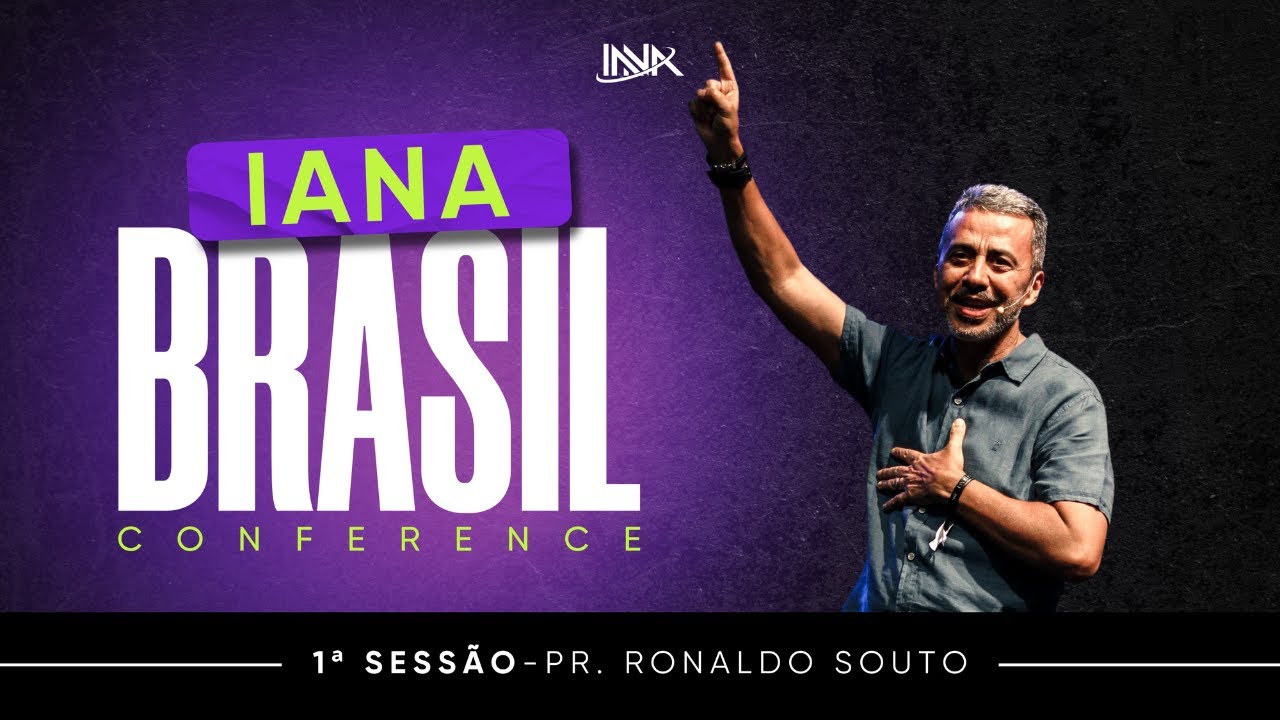 IANA BRASIL CONFERENCE | 2024 - 1ª SESSÃO - YouTube