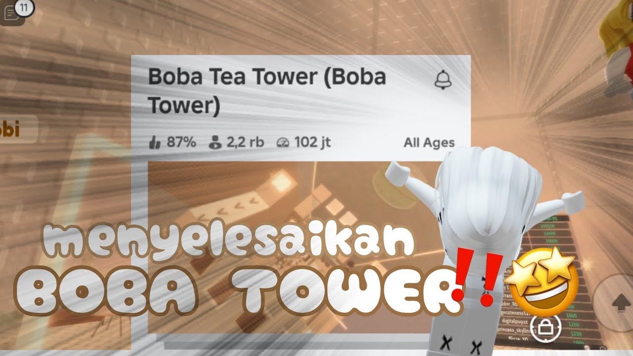 ‼️Menyelesaikan‼️ BOBA TOWER🧋😻 ////Roblox Indonesia////😻🇲🇨 - YouTube