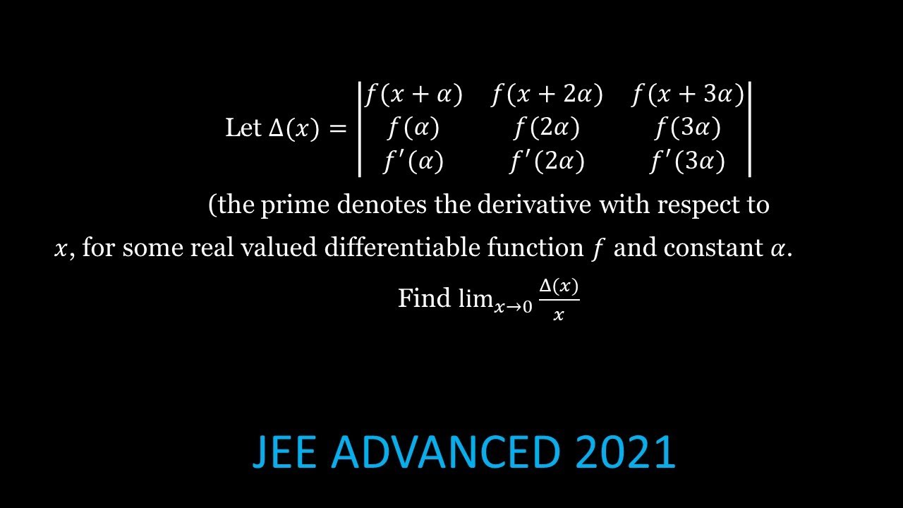 ADVANCED PROBLEM 36 IN MATHEMATICS FOR JEE ADVANCED 2021 - YouTube