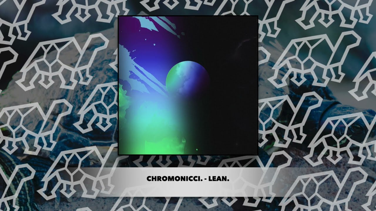 chromonicci - LEAN - YouTube