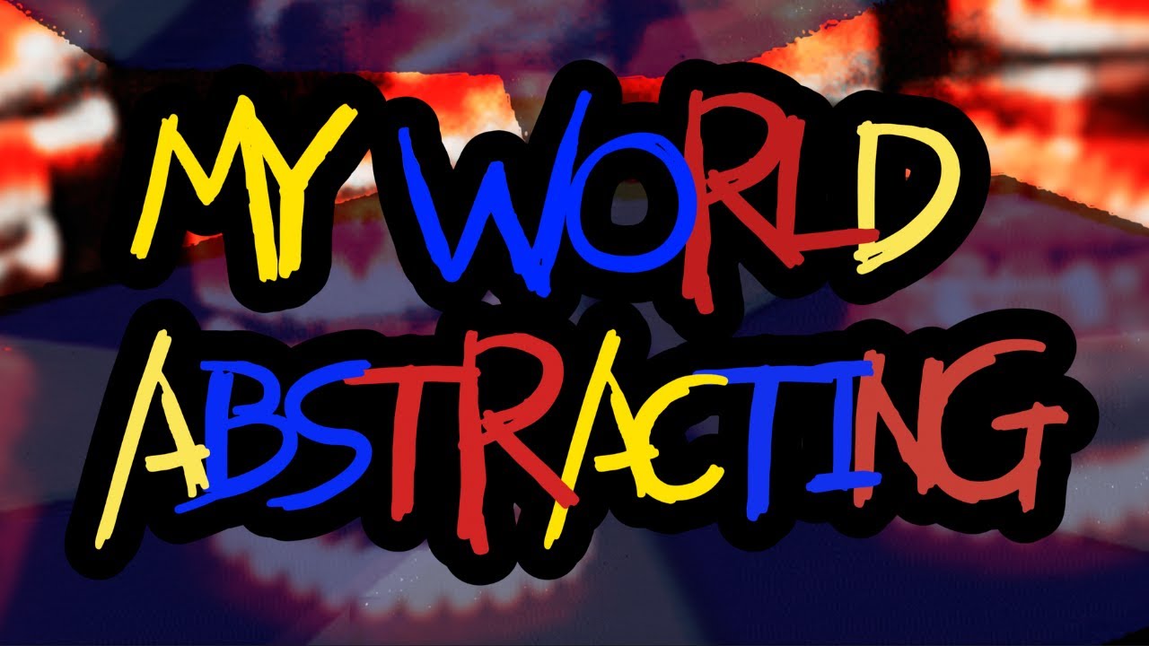 MY WORLD ABSTRACTING [Akemon Cover] - YouTube