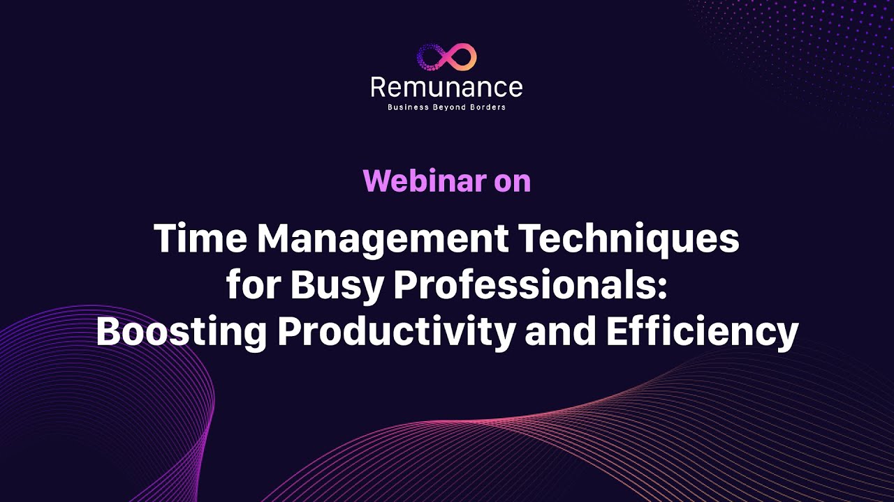 A comprehensive webinar on time management for working professionals ...