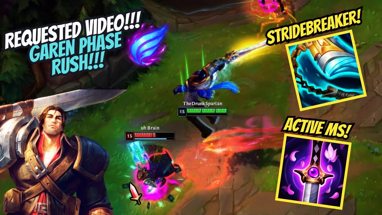 Garen Phase Rush: An Insanely Fun Viewer Requested Build! - YouTube