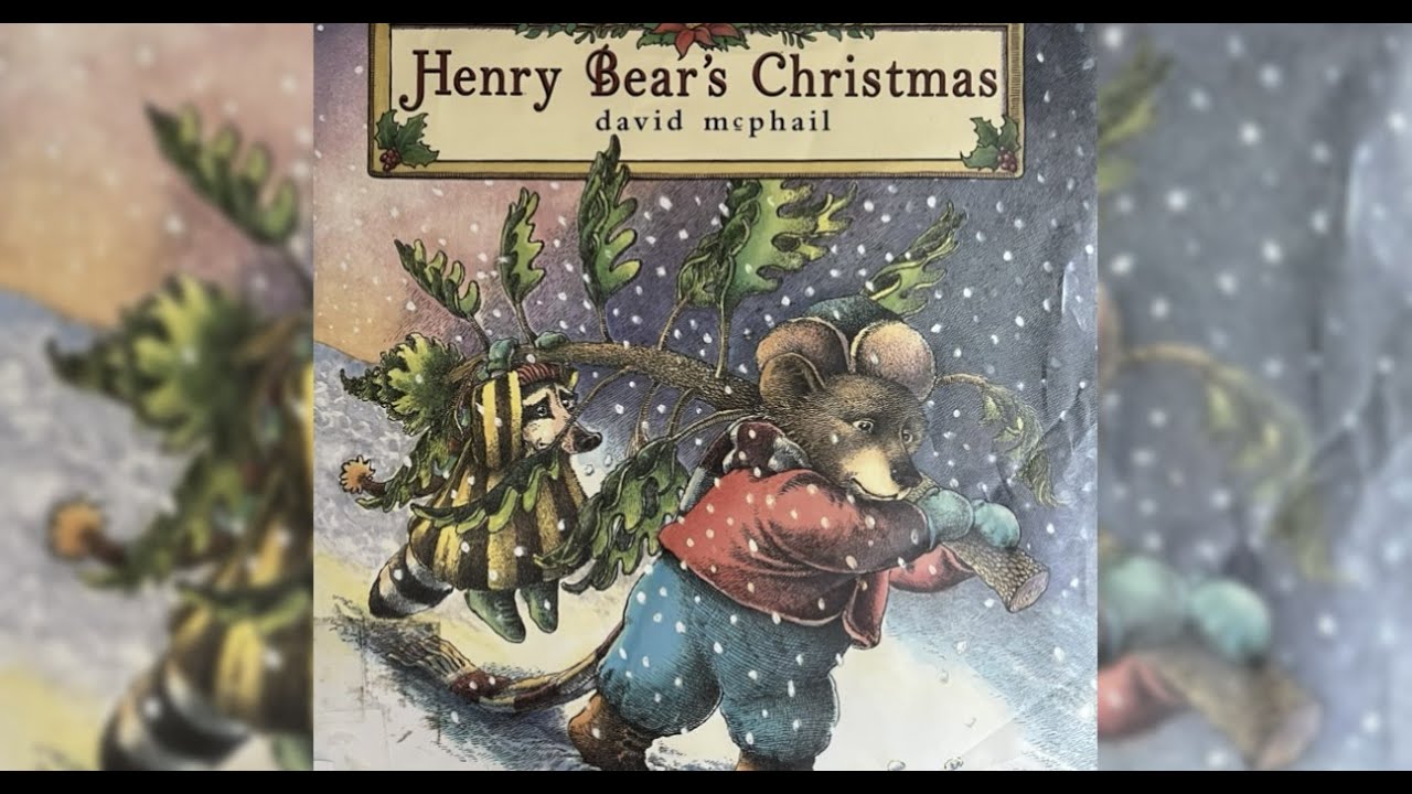 Henry Bear's Christmas by David McPhail (Kids Books Read Aloud) - YouTube