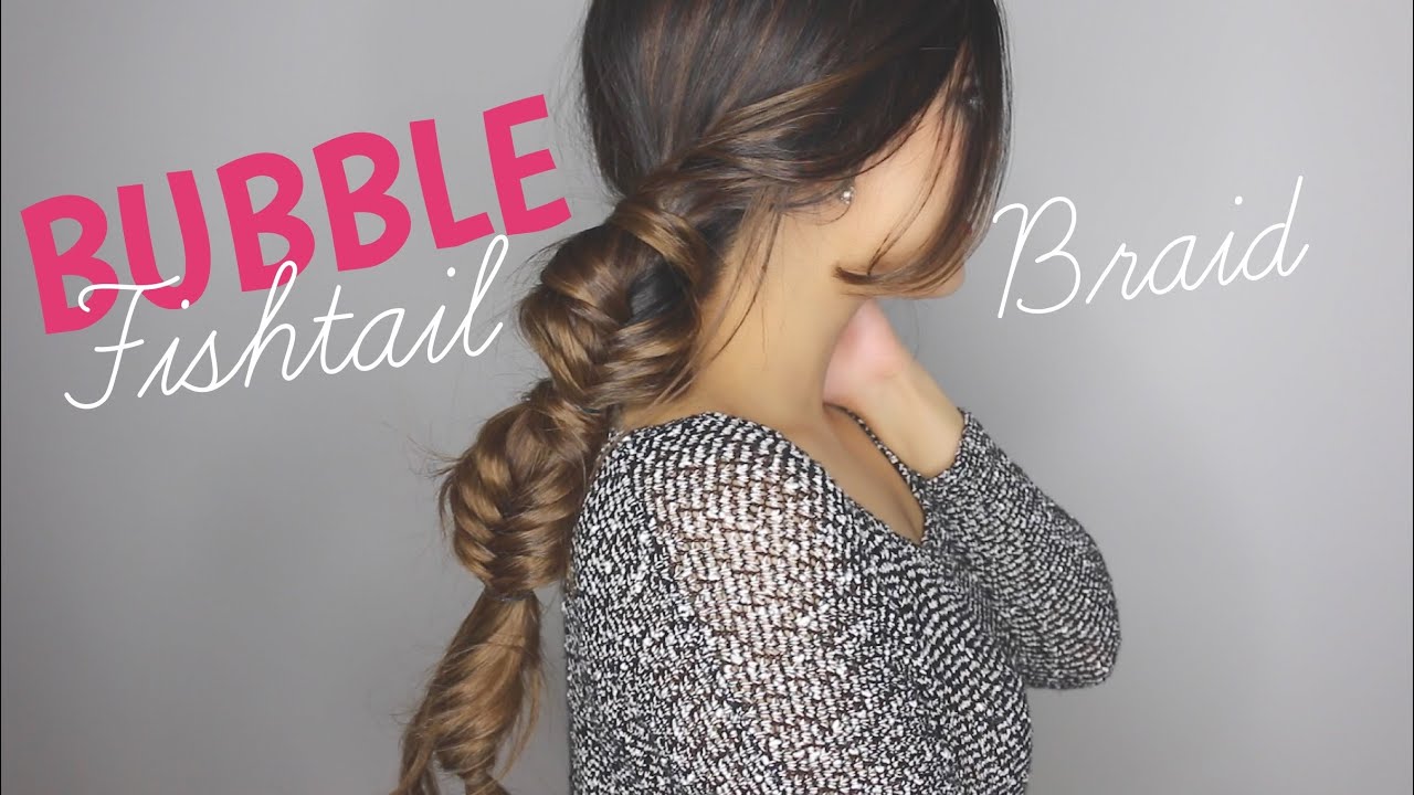 HOW TO: Bubble Fishtail Braid | BeautyWithTashy - YouTube