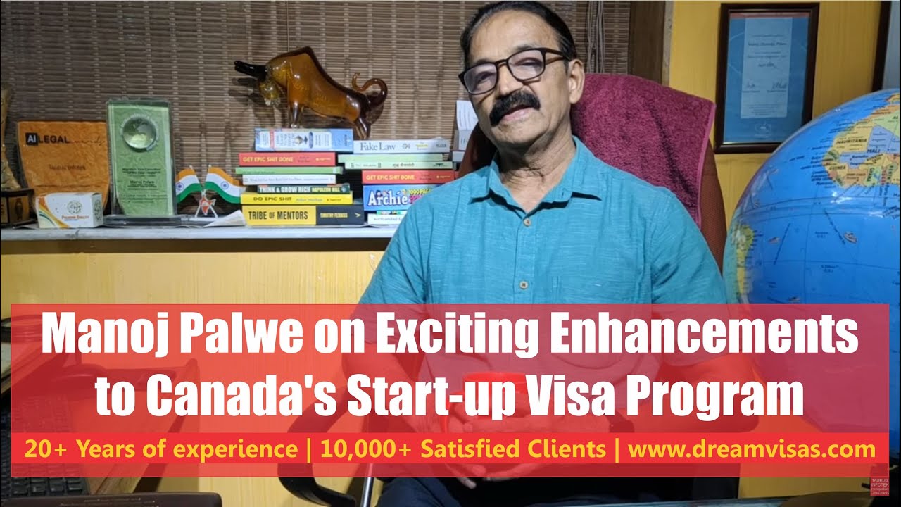 Exciting Enhancements to Canada's Start-up Visa Program!! By Manoj ...