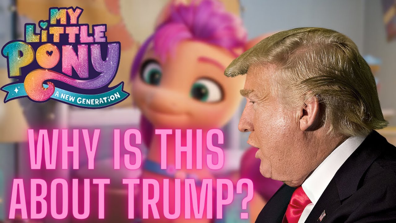 My Little Pony: Trump Generation - YouTube