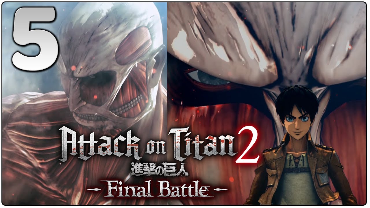 ATTACK ON TITAN 2 FINAL BATTLE PC -EL TITAN COLOSAL APARECE EN EL ...