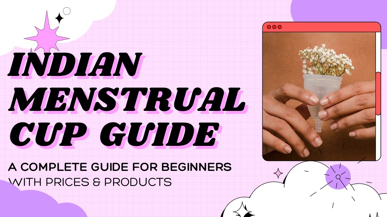 An INDIAN Menstrual Cup Guide Brands Prices FAQs Affordable For an-indian-menstrual-cup-guide-brands-prices-faqs-affordable-for