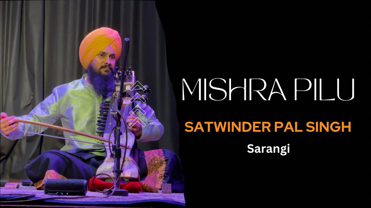 Mishra Pilu | Satwinder Pal Singh | London | Stringfest | Indian ...