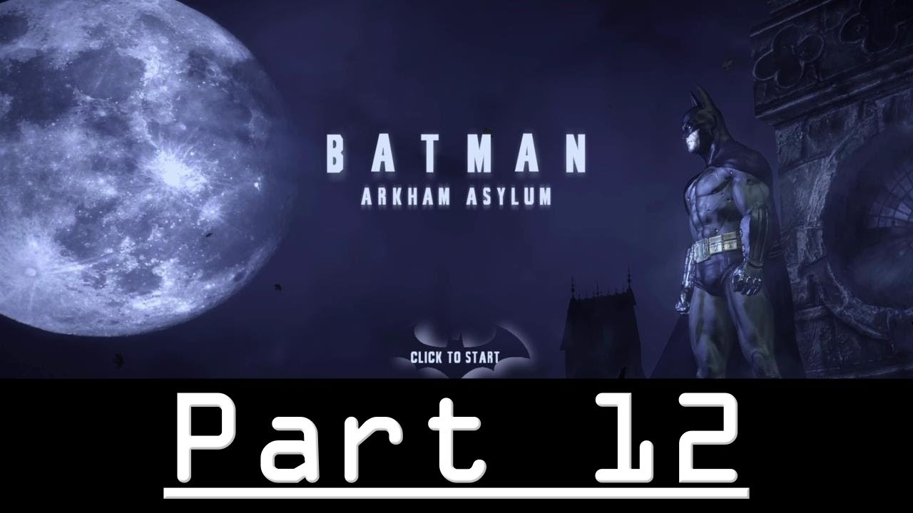 Batman Arkham Asylum (Part 12) (The Line Launcher) - YouTube