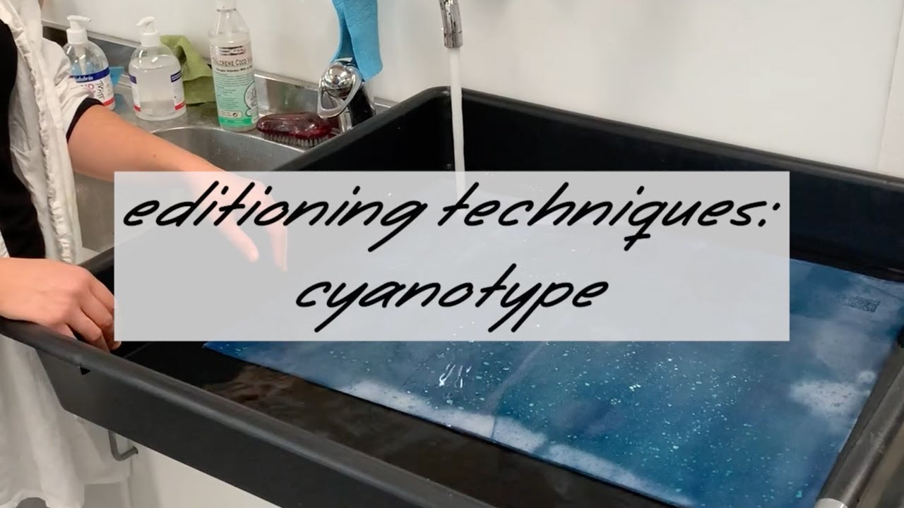 Editioning techniques: cyanotype - YouTube