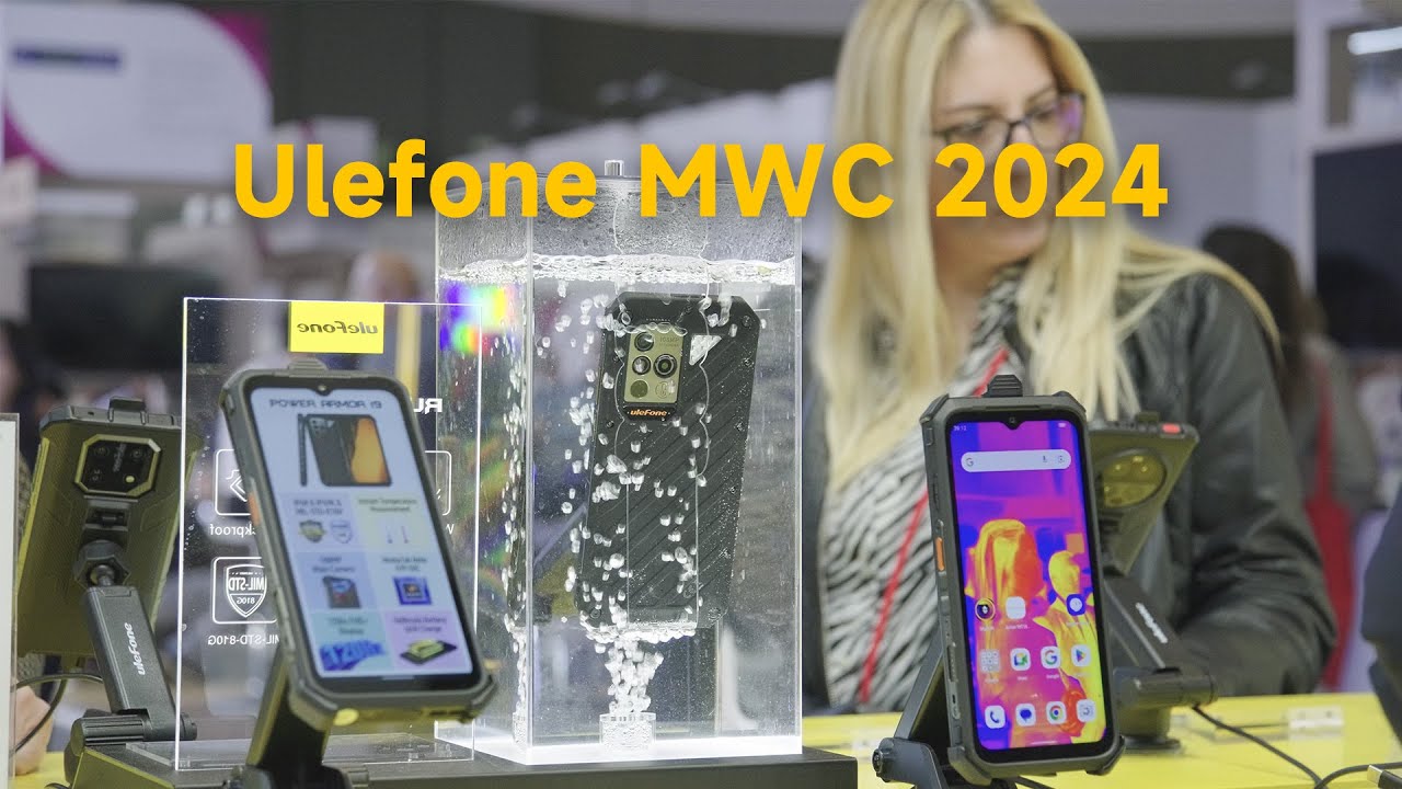 MWC 2024 - Ulefone MWC Booth Tour - YouTube