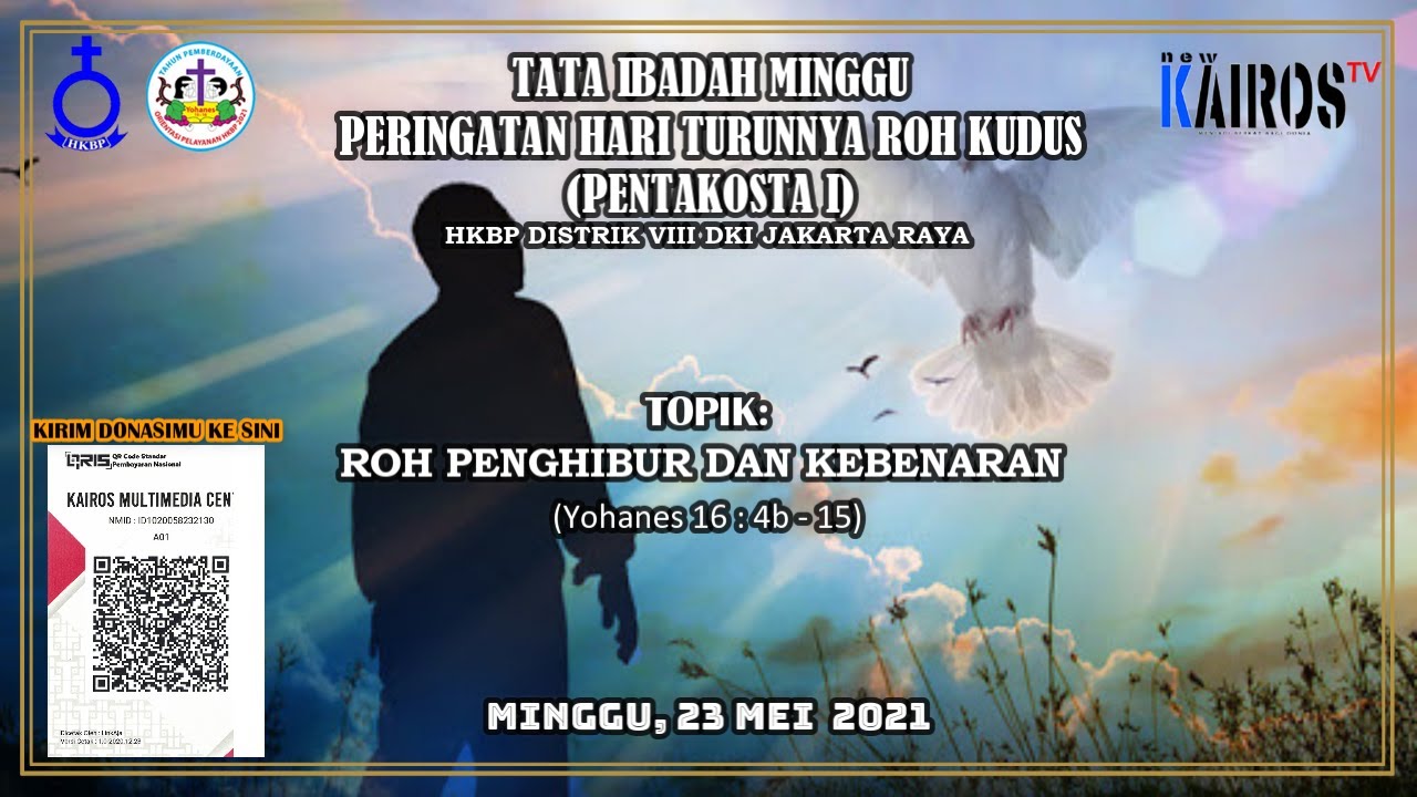 TATA IBADAH MINGGU PERINGATAN HARI TURUNNYA ROH KUDUS (PENTAKOSTA I ...