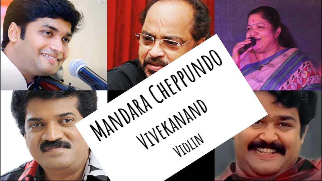 Mandara Cheppundo | മന്ദാരച്ചെപ്പുണ്ടോ | Violin | Vivekanand Chords ...