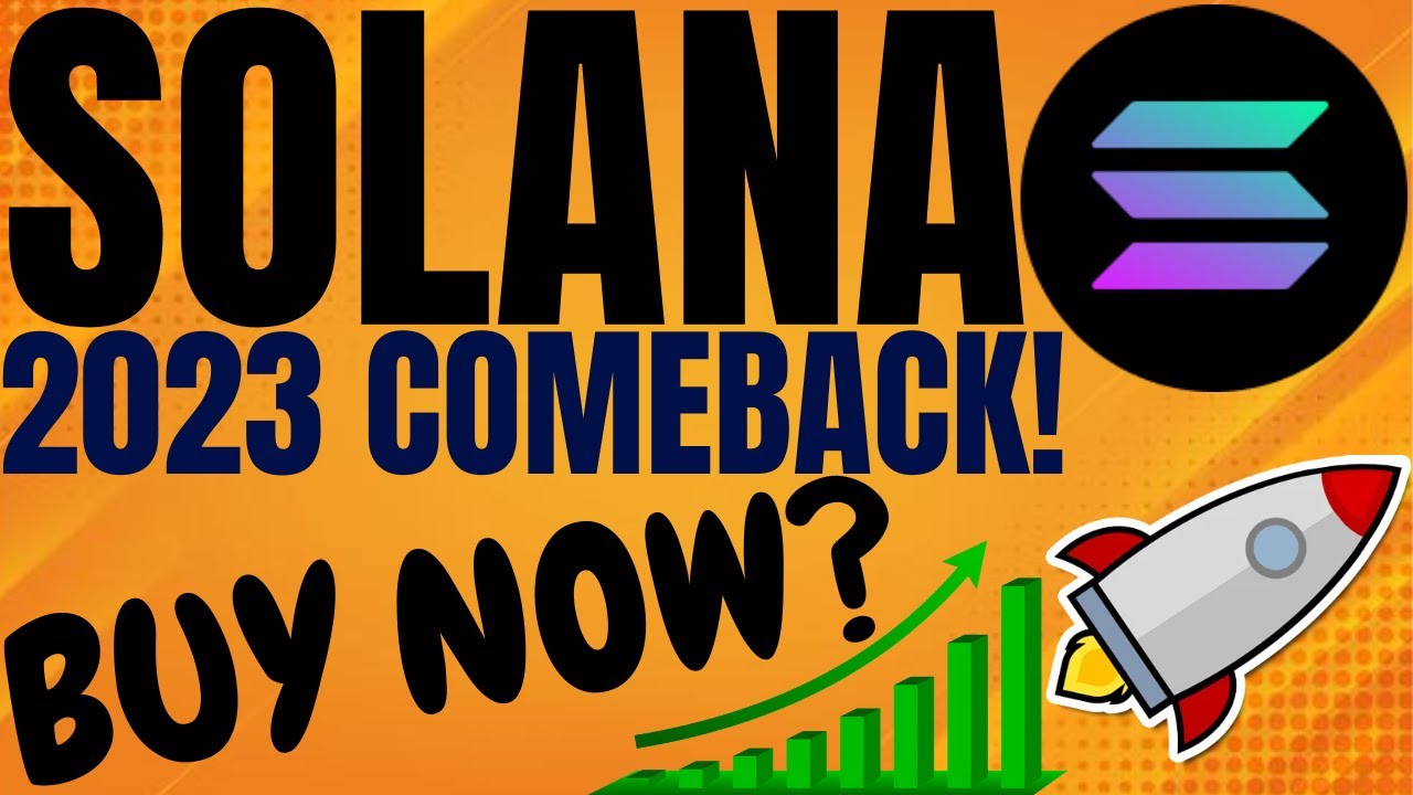 Solana To Comeback In 2023 Sol Solana Price Prediction And Analysis