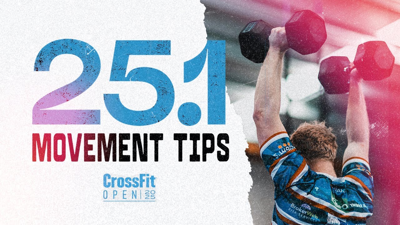25.1 Movement Tips | CrossFit Open - YouTube