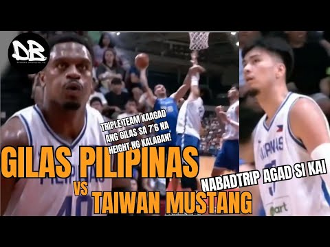 GILAS PILIPINAS VS TAIWAN MUSTANG! 1ST Q | TRIPLE TEAM KAAGAD ANG GILAS ...