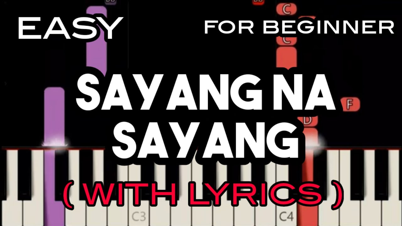 SAYANG NA SAYANG ( LYRICS ) - AEGIS | SLOW & EASY PIANO - YouTube