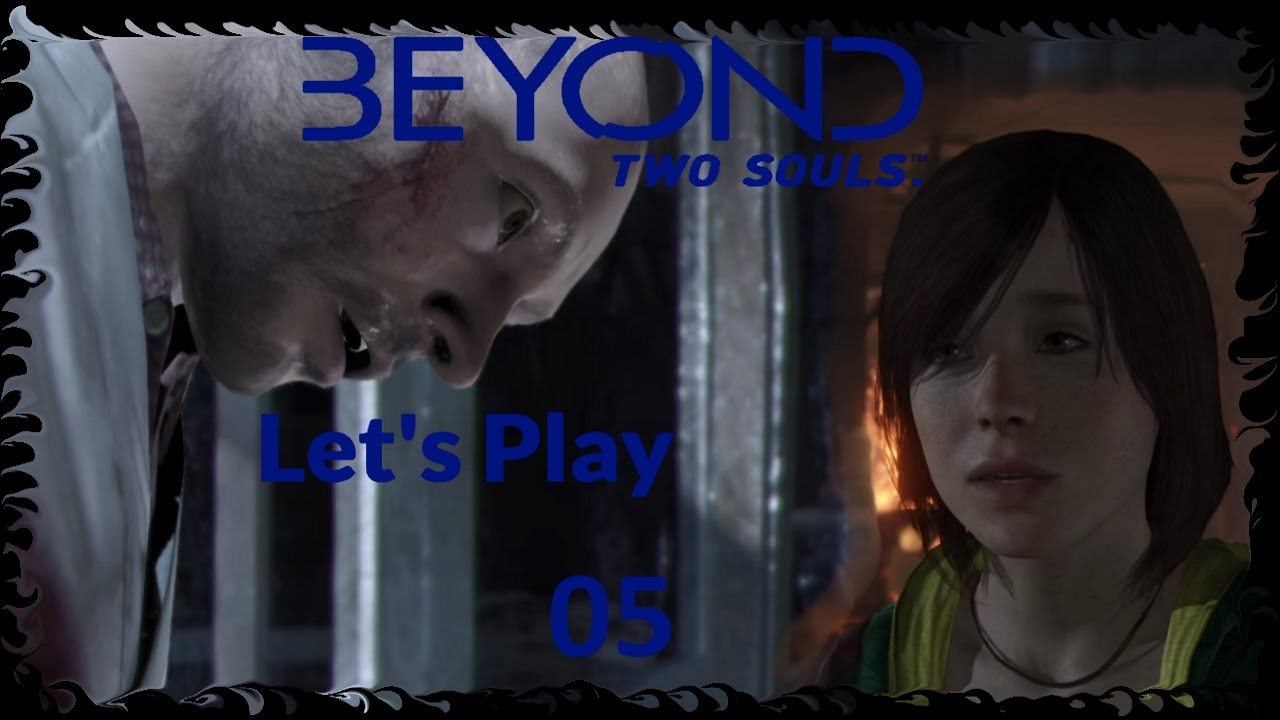 Beyond Two Souls - Remastered - PS4 [005] - YouTube