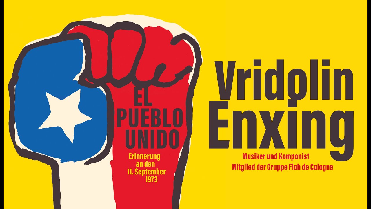 »EL PUEBLO UNIDO – Erinnerung an den 11. September 1973« – VRIDOLIN ...