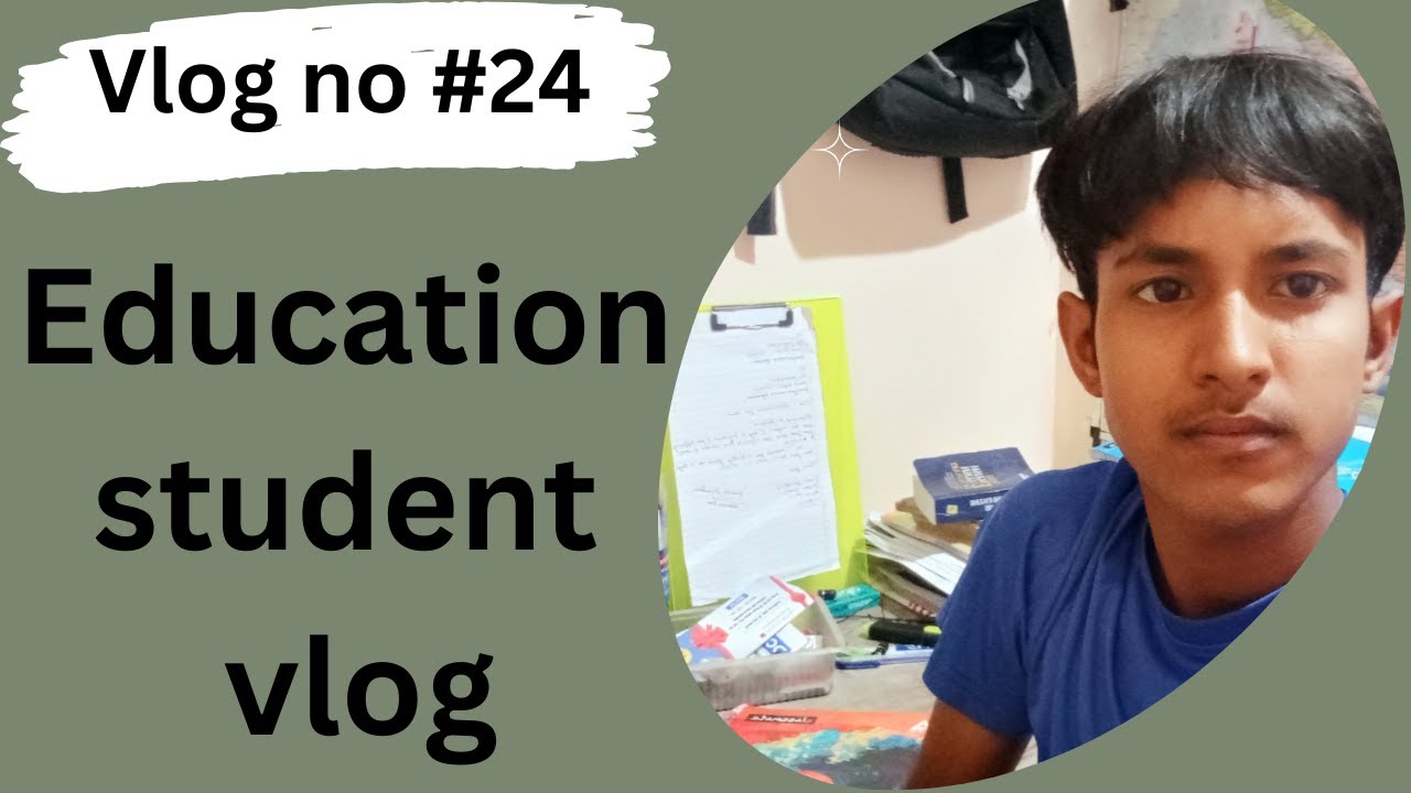 EDUCATION STUDENT VLOG #ORGINAL VLOG - YouTube