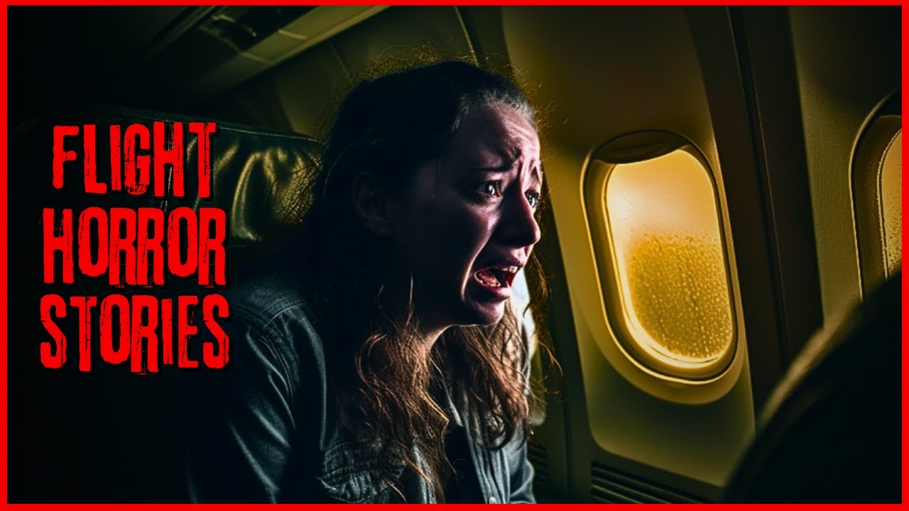 3 True Scary Flight Horror stories You Must Watch Before Having A ...