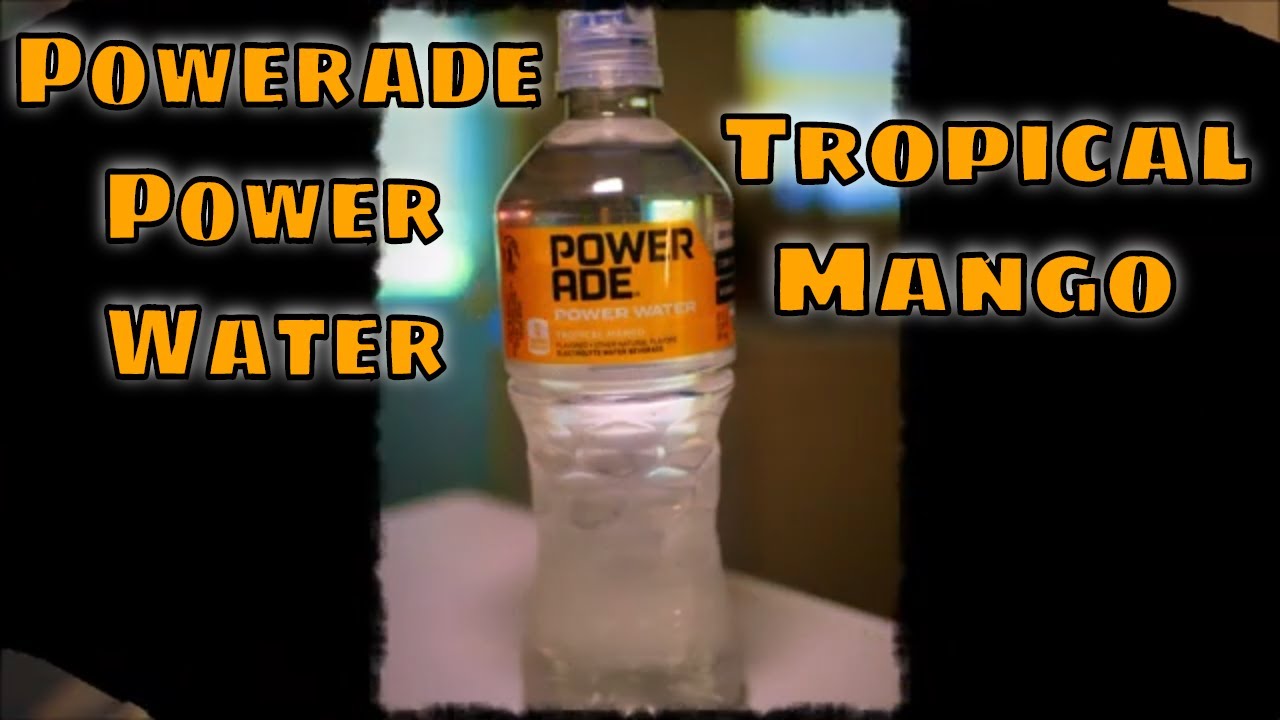 Powerade Tropical Mango Power Water - YouTube
