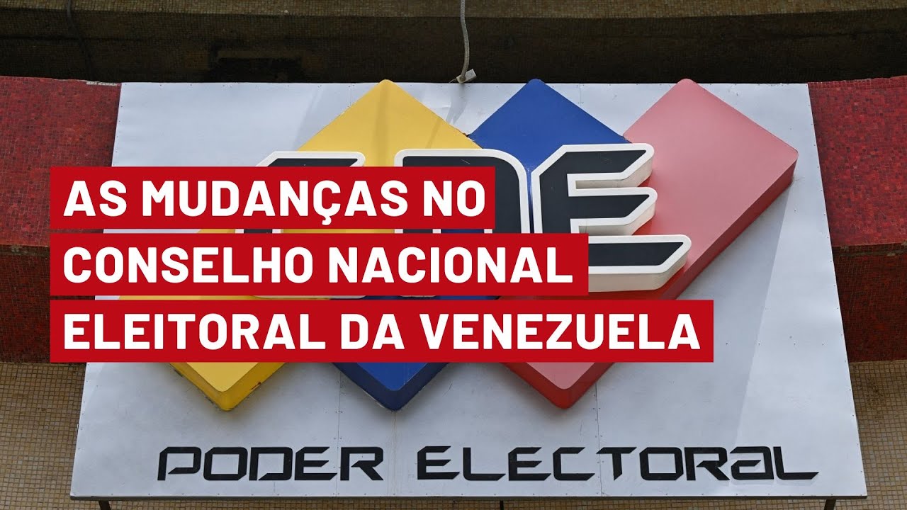As Mudanças No Conselho Nacional Eleitoral Da Venezuela Youtube