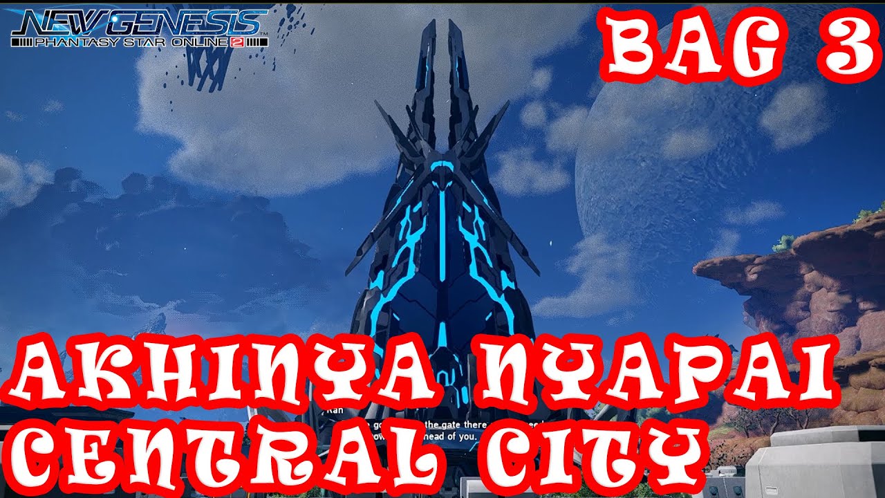 AKHIRNYA sampai juga di CENTRAL CITY-PSO2 NEW GENESIS-bag 3-nunuk ...